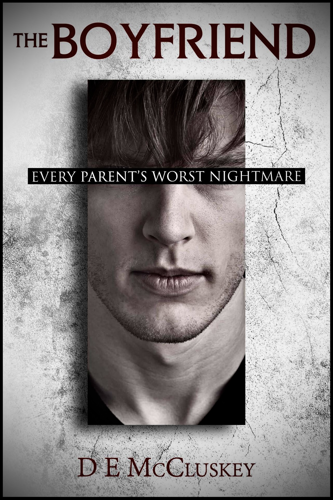 The Boyfriend by DE McCluskey