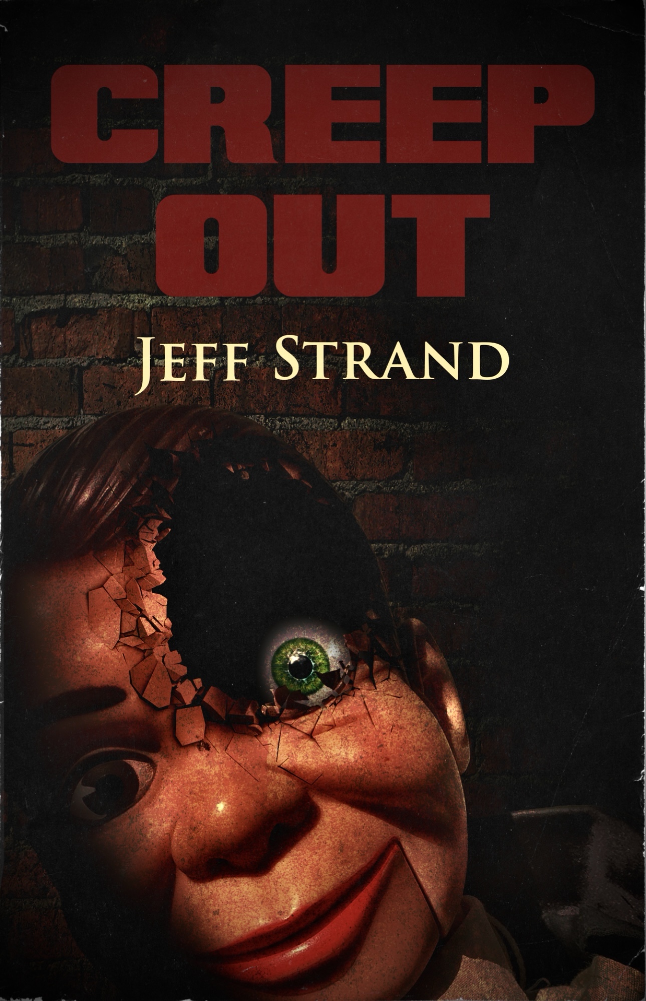 Creep Out by Jeff Strand